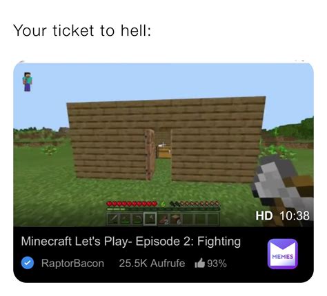 Your Ticket To Hell Tkbtw Memes