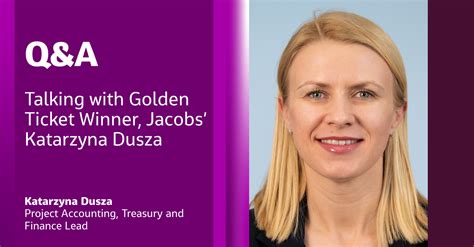 qanda talking with one of our golden ticket winners katarzyna dusza jacobs