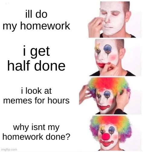 Clown Applying Makeup Meme Imgflip