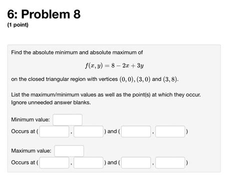 Solved 6 Problem 8 1 Point Find The Absolute Minimum And