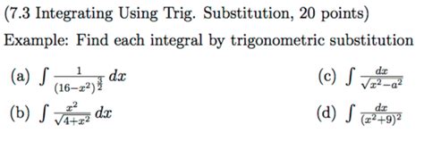 Solved Integrating Using Trig Substitution Example Find