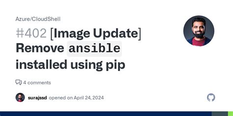 Image Update Remove `ansible` Installed Using Pip · Issue 402 · Azurecloudshell · Github