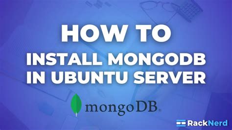 How To Install Mongodb In Ubuntu Racknerd Llc Posted On The Topic Linkedin