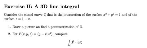 solved exercise ii a 3d line integral consider the closed