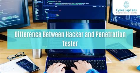 Difference Between Hacker And Penetration Tester Updated 2025