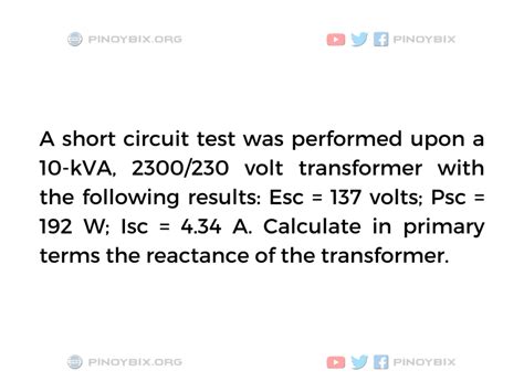 Solution Calculate In Primary Terms The Reactance Of The Transformer