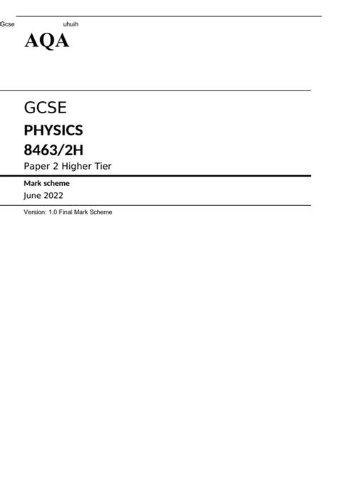 Aqa Gcse Physics Paper 2h Higher Tier June 2022 Question Paper And Mark