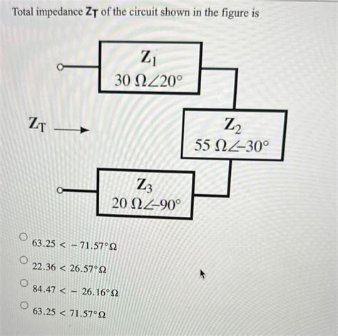 solved total impedance ztt of the circuit shown in the