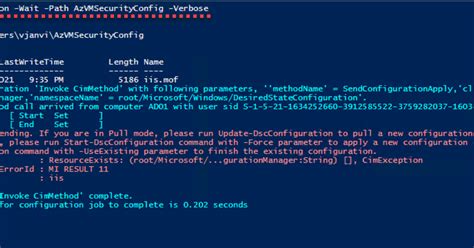 Solved Powershell Dsc Error A Configuration Is Pending If You Are In Pull Mode Please Runn