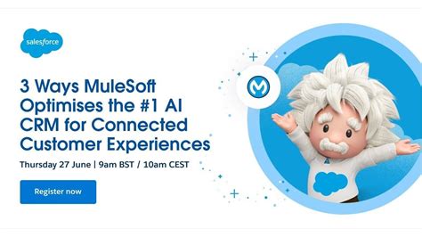 Fernando Martinez On Linkedin Join Our Webinar 3 Ways Mulesoft Optimises The 1 Ai Crm For