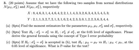 Solved 3 20 Points Assume That We Have The Following Two Chegg Com