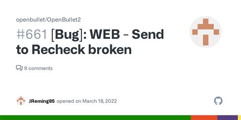 Bug Web Send To Recheck Broken · Issue 661 · Openbullet