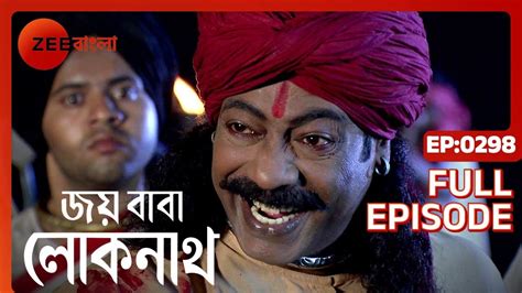 Joy Baba Lokenath Full Episode 298 Bhaswar Chattopadhyay Soumili