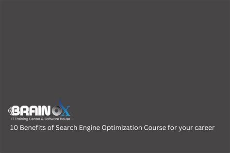 10 Benefits Of Search Engine Optimization Course For Your Career