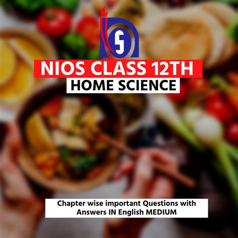 nios class 12th home science 321 chapter wise important questions