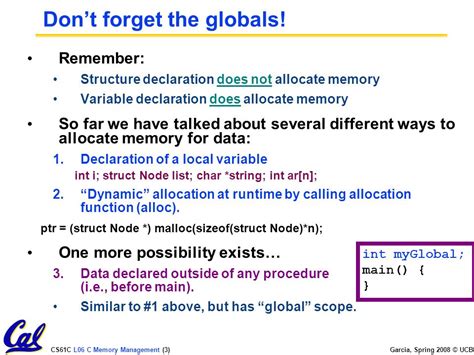 CS61C L06 C Memory Management 1 Garcia Spring 2008 UCB Lecturer