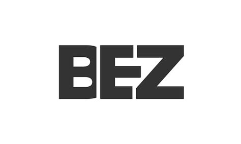 Premium Vector Bez Logo Design Template With Strong And Modern Bold Text Initial Based Vector