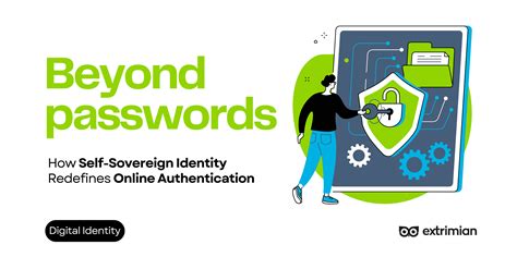 Beyond Passwords How Self Sovereign Identity Redefines Online