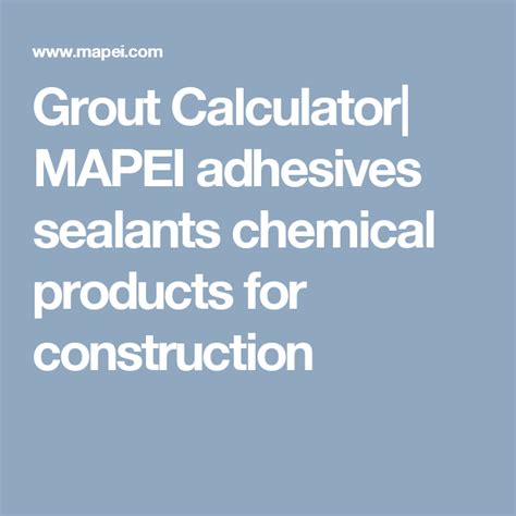 Grout Calculator Grout Sealant Mapei Adhesive Sealant Grout Calculator Grout Sealant Mapei Adhesive Sealant
