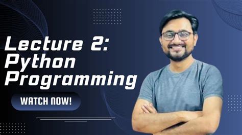 Lecture 2 Python Programming Free Course Time Ssdp Abrar Hussain