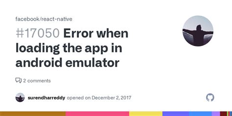 Error When Loading The App In Android Emulator · Issue 17050