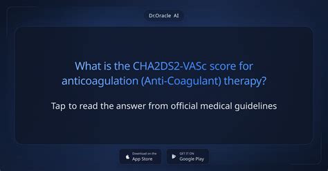 What Is The Cha2ds2 Vasc Score For Anticoagulation Anti Coagulant Therapy