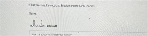 Solved Iupac Naming Instructions Provide Proper Iupac