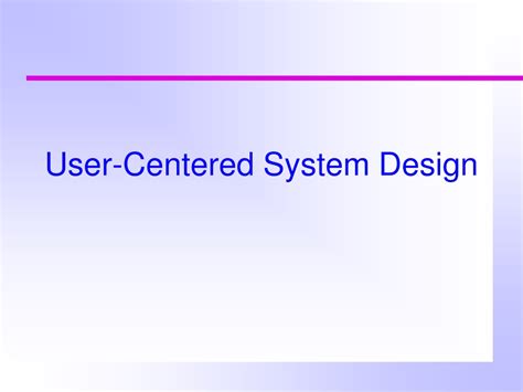 PPT User Centered System Design Principles And Methods PowerPoint Presentation ID 9647791