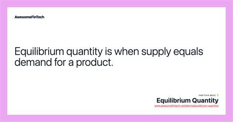 Equilibrium Quantity AwesomeFinTech Blog