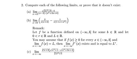 Solved Compute Each Of The Following Limits Or Prove Chegg