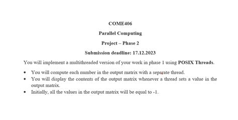 Solved You Will Implement A Multithreaded Version Of Your