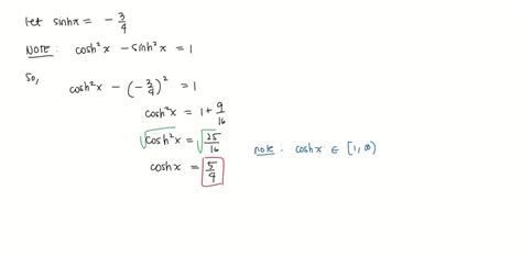 Solved Gives A Value Of Sinhx Or Coshx Use The Definitions And The Identity Cosh 2 X Sinh 2 X
