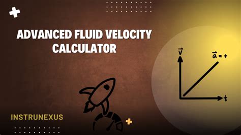 Advanced Fluid Velocity Calculator Instrunexus