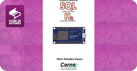 conectando o esp8266 ao bd sql na web para medir h2 programado em arduino por vitor amadeu