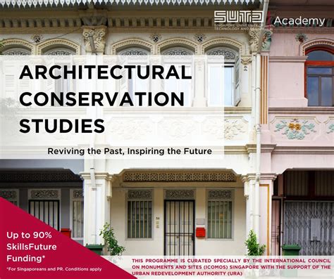 Sutd Academy On Linkedin Architecturalconservation Preservingourpast