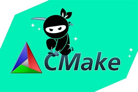 Cmake 与ninja 组合的关键点 知乎