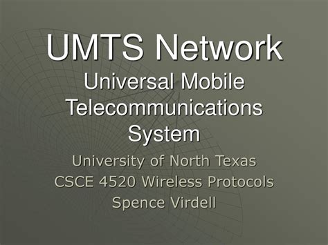 Universal Mobile Telecommunications System