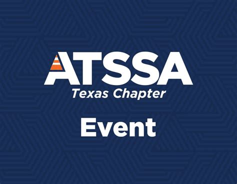 Texas Atssa Chapter And Technical Committee Meetings Jan 2025 Atssa