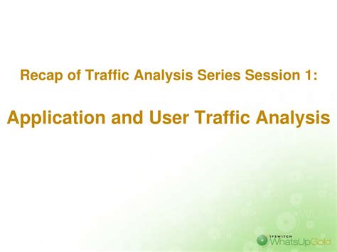 PPT Traffic Analysis How To Webinar Series PowerPoint Presentation Free Download ID