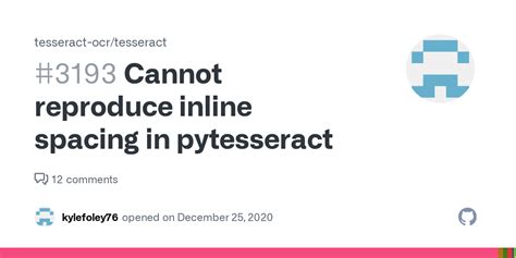 Cannot Reproduce Inline Spacing In Pytesseract · Issue 3193