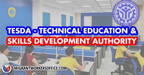 What Is Tesda Technical Education And Skills Development Authority Migrant Workers Office