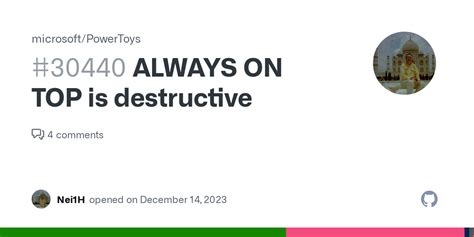 always on top is destructive · issue 30440 · microsoft powertoys · github