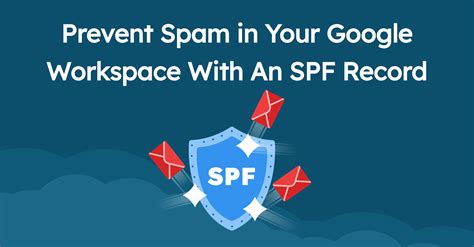 How To Set Up SPF Record In Google Workspace
