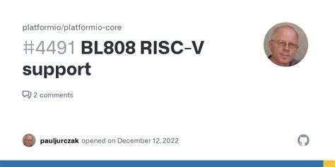 BL808 RISC V Support Issue 4491 Platformio Platformio Core GitHub