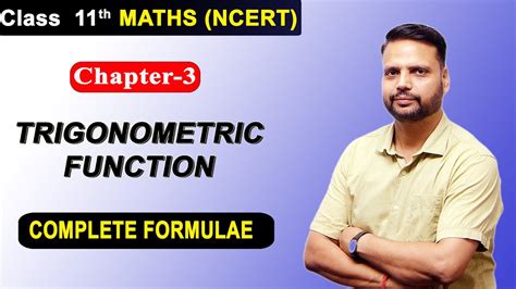 trigonometric functions complete formulae class 11 chapter 3