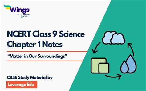 Ncert Class 9 Science Chapter 1 Matter In Our Surroundings Notes