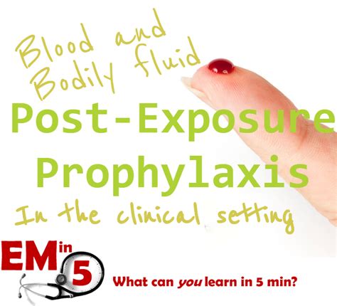 Post Exposure Prophylaxis Em In 5