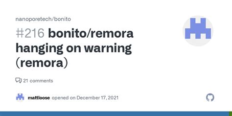 Bonito Remora Hanging On Warning Remora Issue Nanoporetech Bonito GitHub