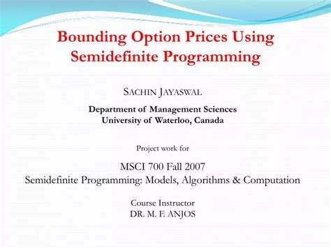Ppt Bounding Option Prices Using Semidefinite Programming Powerpoint
