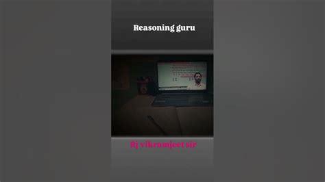 Reasoning Guru Vikramjeet Sir Education Love Youtube